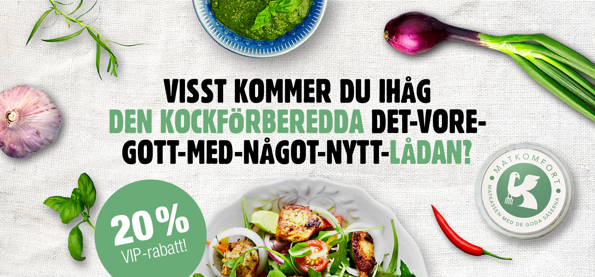 Välkommen tillbaka! — Matkomfort